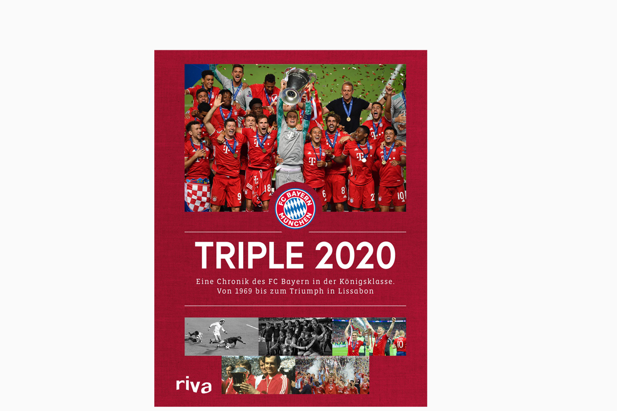 Triple 2020 - Ulrich Kühne-Hellmessen - Eine Chronik des FC Bayern in ...